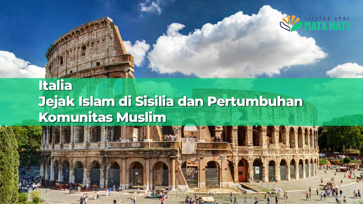 Italia – Jejak Islam di Sisilia dan Pertumbuhan Komunitas Muslim ...