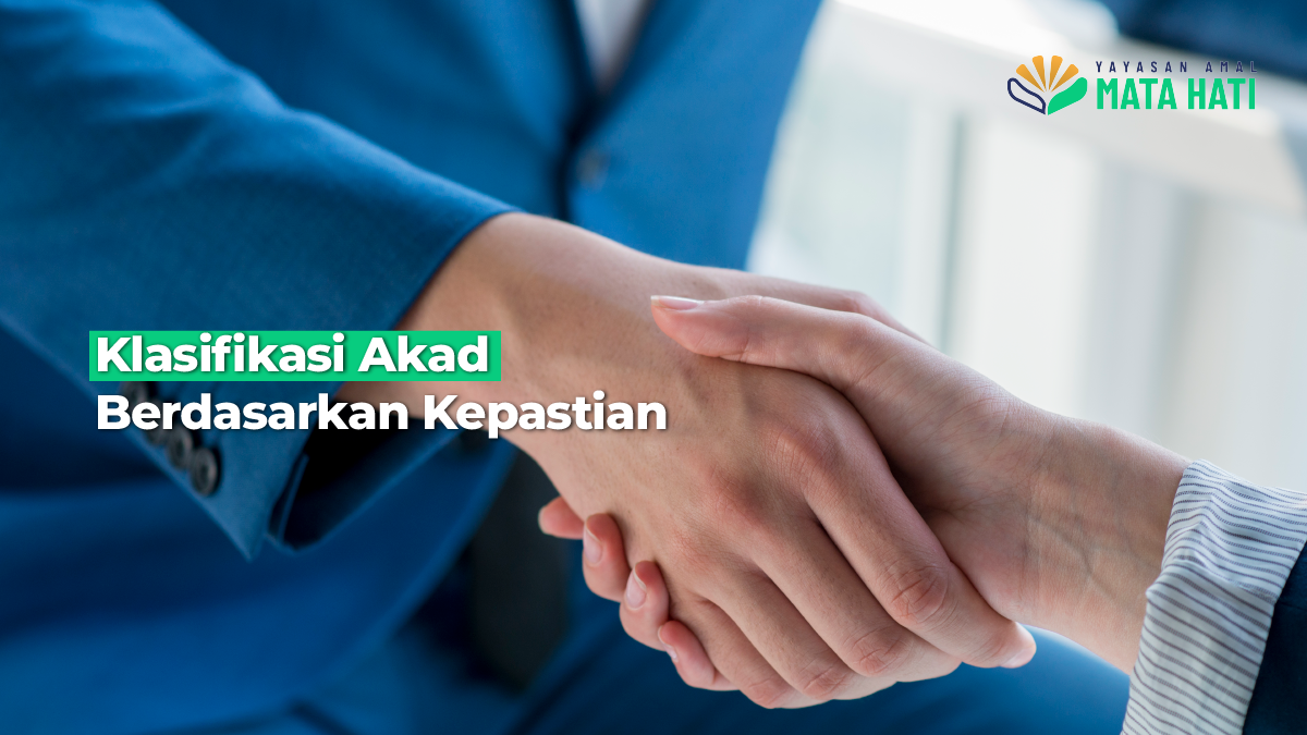 Klasifikasi Akad Berdasarkan Kepastian | Yayasan Amal Mata Hati