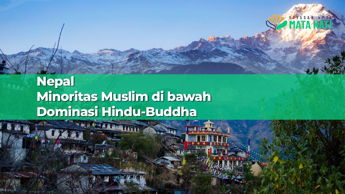 Nepal — Minoritas Muslim di bawah Dominasi Hindu-Buddha | Yayasan Amal ...