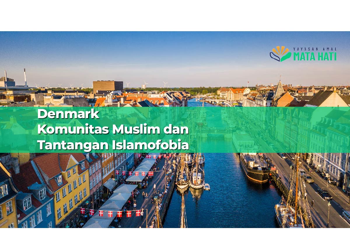 Denmark – Komunitas Muslim dan Tantangan Islamofobia | Yayasan Amal ...